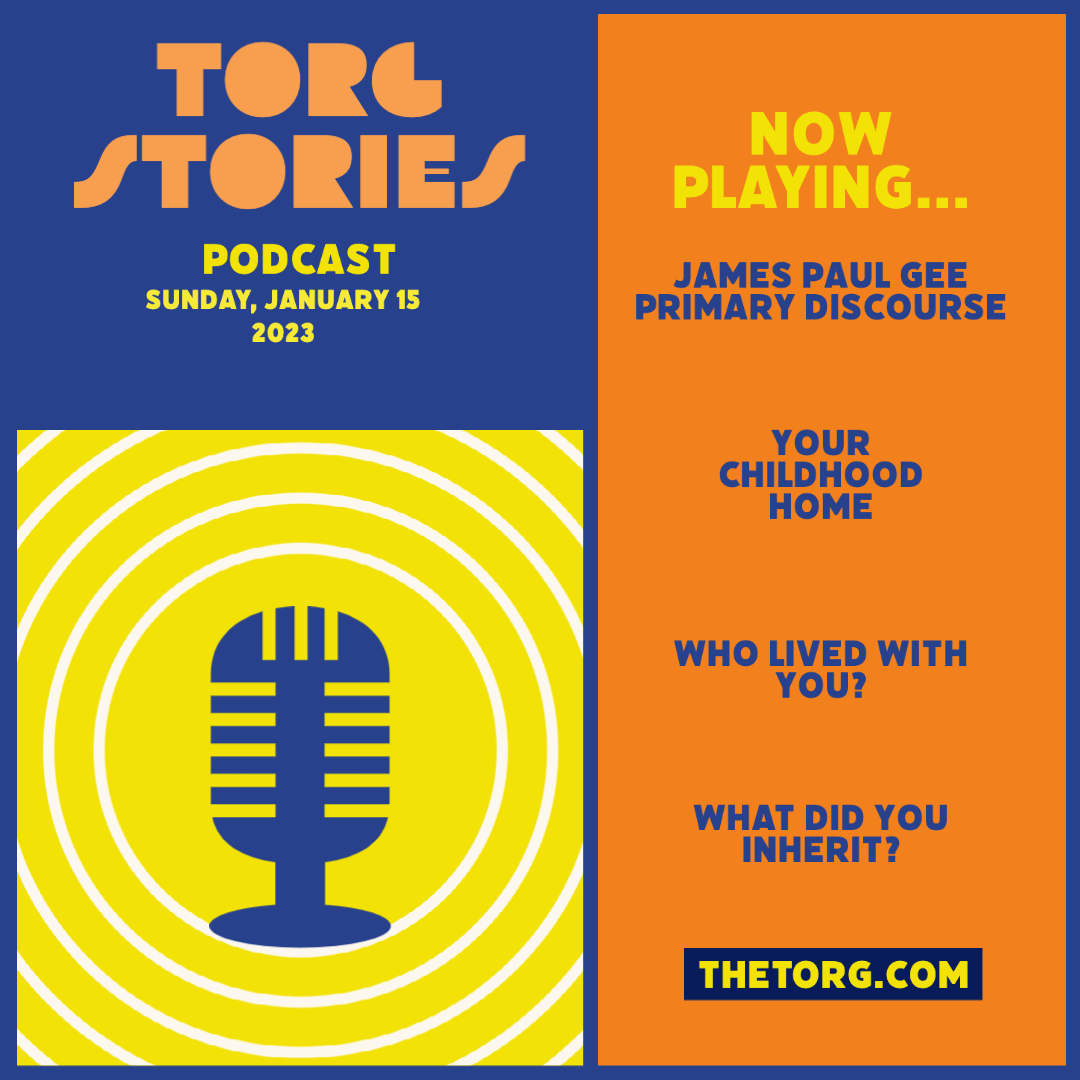 James Paul Gee and Primary Discourse – Bill Torgerson