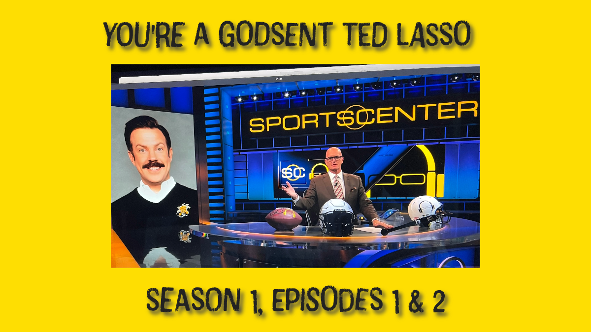 Podcast: You’re a Godsend Ted Lasso – Bill Torgerson